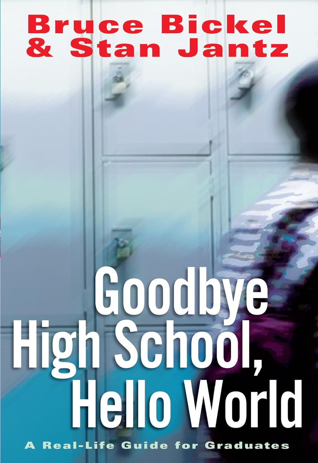 Book Review: Goodbye High School, Hello World – Teens4Jesus Youth ...